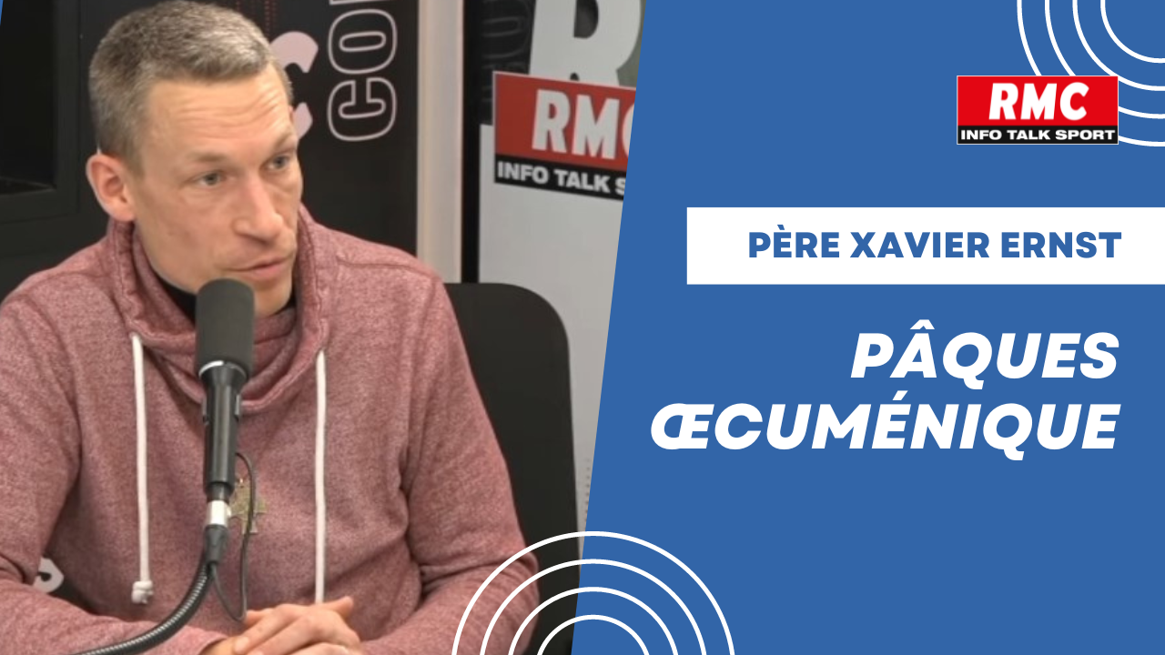 Église d'aujourd'hui : le père Xavier Ernst invité de RMC Info - Don ...